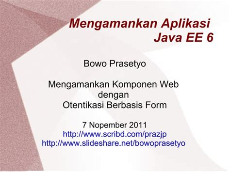 Mengamankan Aplikasi Java Ee 6 Odp