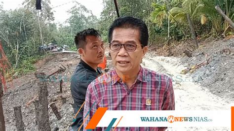 Pengerjaan Proyek Multi Years Bikin Warga Nias Menderita Thomas Dachi