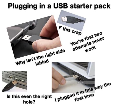 Plugging In A Usb Starter Pack R Starterpacks
