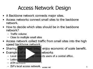 PPT Access Network Design PowerPoint Presentation Free To View Id A ZDc Z