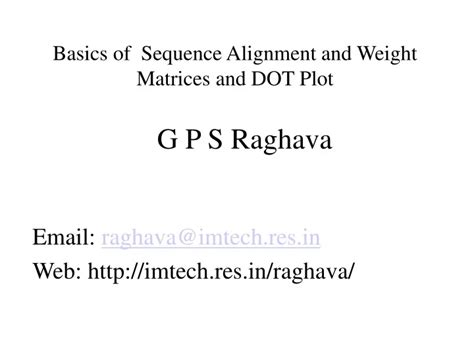 Ppt Basics Of Sequence Alignment And Weight Matrices And Dot Plot Powerpoint Presentation Id