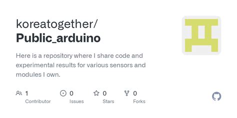 Github Koreatogetherpublicarduino Here Is A Repository Where I Share Code And Experimental