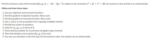 Solved Find The Maximum Value Of The Function F X Y Z