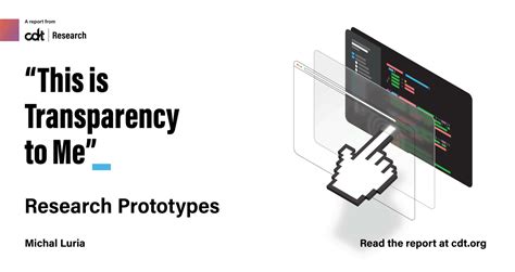 This Is Transparency To Me Research Prototypes Center For