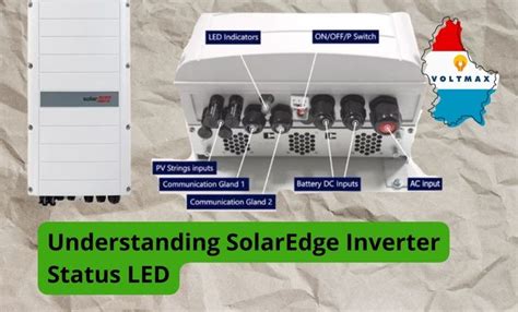 Understanding Solaredge Inverter Status Led Voltmax Energy Solutions In Luxembourg
