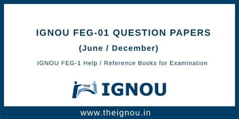 IGNOU FEG 01 Previous Year Question Paper THE IGNOU