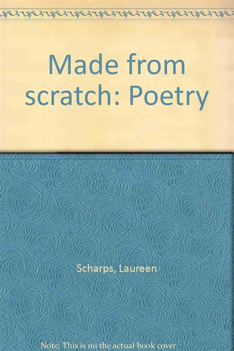 made from scratch poetry scharps laureen 9780963009401 books