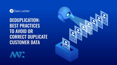 Deduplication Best Practices For Avoiding Or Correcting Duplicate