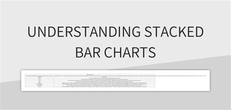 Understanding Stacked Bar Charts Excel Template And Google Sheets File For Free Download