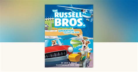 Operation Deliver The Bink By Jack R Miller 9780593521236 Books