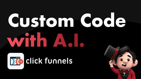 How To Add Custom Code To Clickfunnels With Ai Barnumpt Youtube
