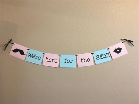 We Re Here For The Sex Banner Gender Reveal Banner Etsy