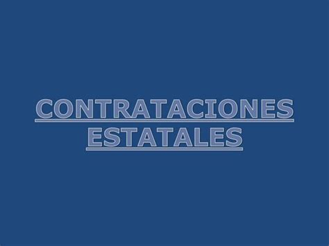 Contrataciones Estatales Diapositivas Pptx