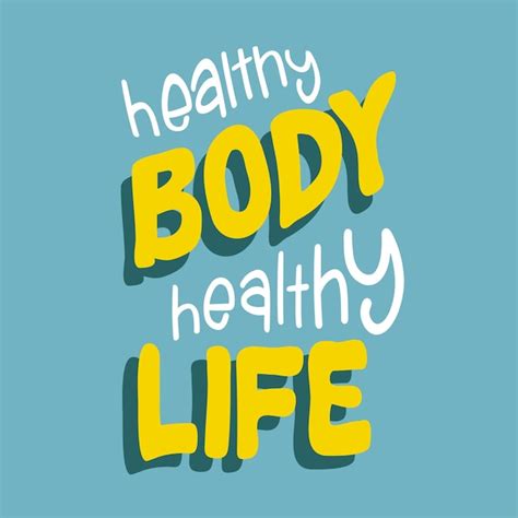 Premium Vector Healthy Body Healthy Life Hand Drawn Lettering Vector