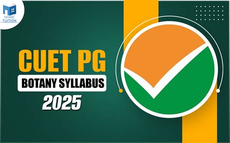 Cuet Pg Botany Syllabus 2025 Detailed Overview And Exam Pattern