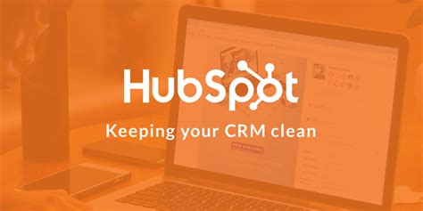 Keeping Your Crm Clean