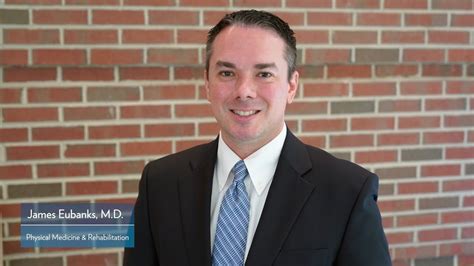 James Eubanks M D Physical Medicine And Rehabilitation Musc Health Youtube