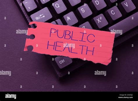 Sign Displaying Public Health Business Overview Promoting Healthy