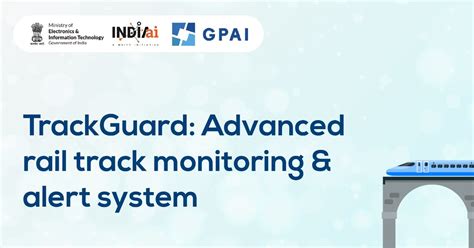 Trackguard Advanced Rail Track Monitoring And Alert System