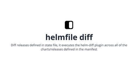 Helmfile Diff Fig