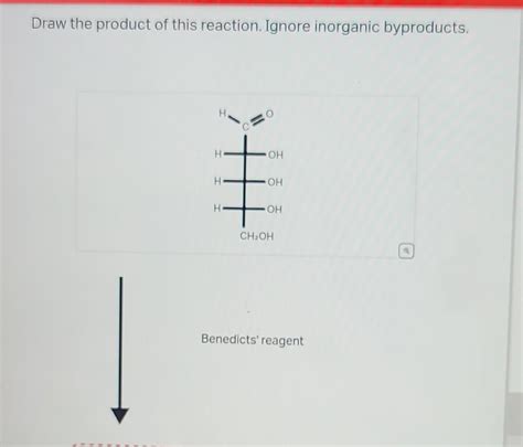 Solved Draw The Product Of This Reaction Ignore Inorganic