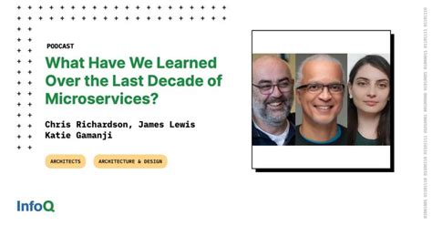 Microservices Lessons Learned Over The Last Decade