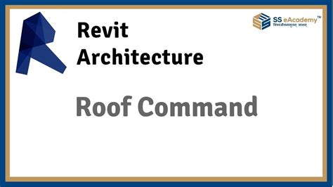 Roof Command In Revit Architecture Revit Architecture Training Tutorial Revit Tutorial