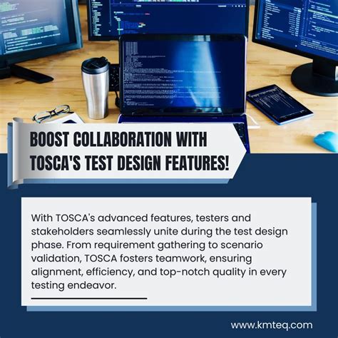 Kmteq On Linkedin Kmteq Tosca Testdesign Collaboration Softwaretesting…