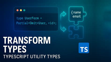 Transform Types Like Pro Mastering Typescript Utility Types