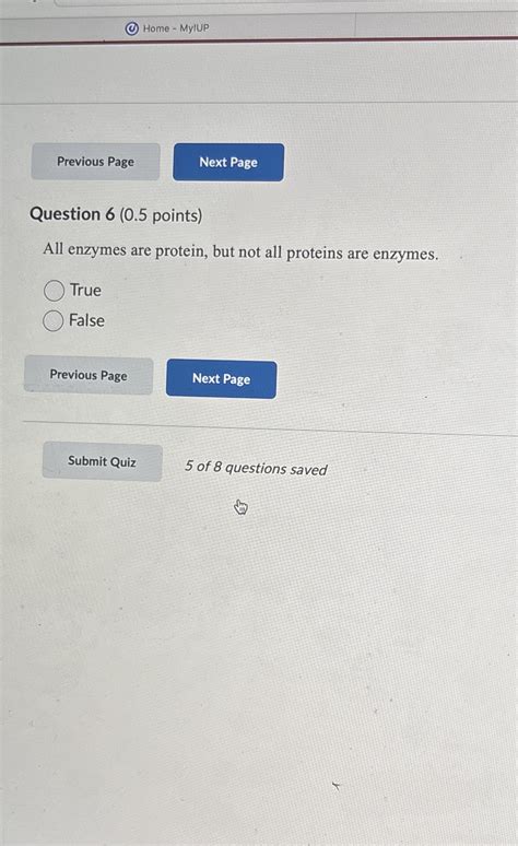solved home ﻿myiup question 6 0 5 ﻿points all enzymes are