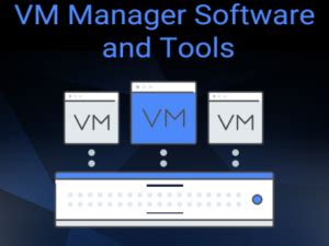 5 Best VM Software Cloud Computing Gate Virtualization Manager