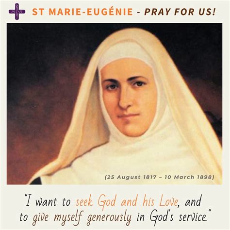 St Marie Eugenie Quotes All Saints ⛪ Saint Mary Eugenius Of Jesus