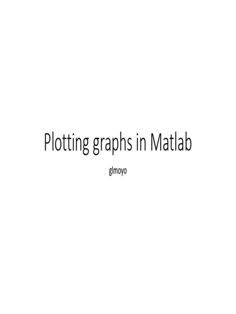 Section 2 Plotting Graphs In Matlab Pdf Matrix Mathematics