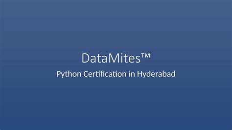 Python Certification In Hyderabad With Placement Ppt