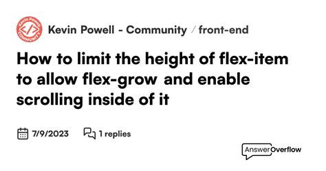 How To Limit The Height Of Flex Item To Allow Flex Grow And Enable