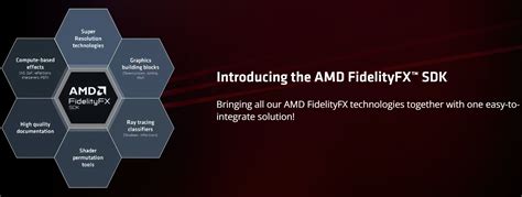 Amd Fidelityfx Sdk Available For Download Making Fsr And Other Tools Open Source With One Easy To