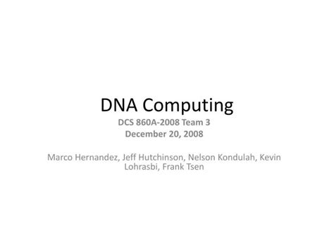 PPT DNA Computing PowerPoint Presentation Free Download ID