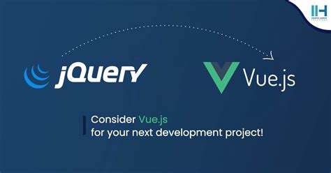 Reasons Why You Should Stop Using Jquery And Switch To Vuejs By 2hats Logic Solutions Medium