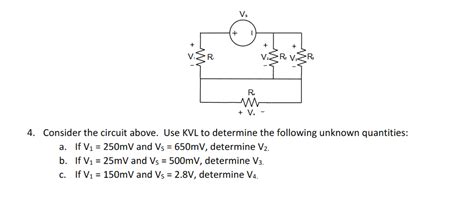 Solved Consider The Circuit Above Use KVL To Determine Chegg