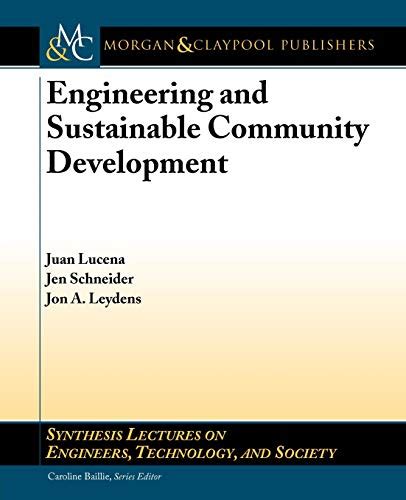 Engineering And Sustainable Community Development Synthesis Lectures