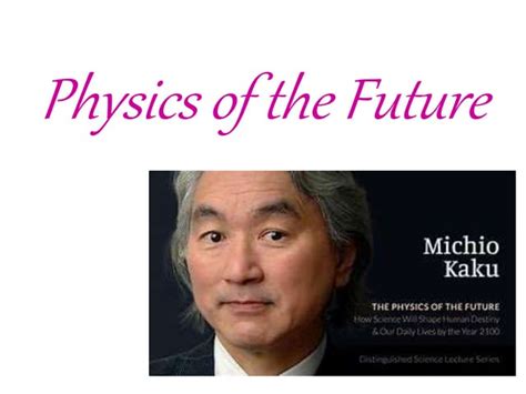 Physics of the Future.pptx