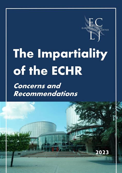 The Impartiality Of The Echr Concerns And Recommendations