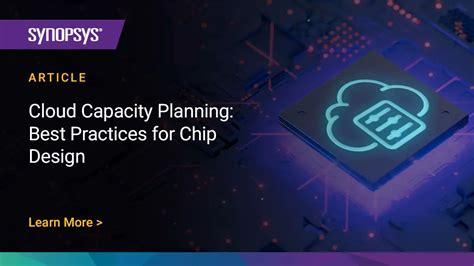 Cloud Capacity Planning Best Practices And Benefits Synopsys Blog