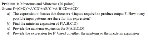 Solved Maxterms And Minterms Given F C D Acd