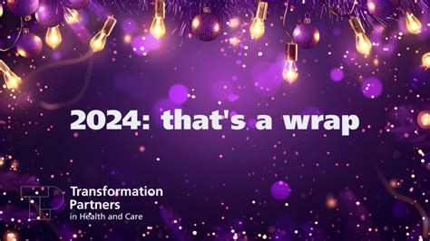 Tphc 2024 Wrapped Transformation Partners In Health And Care