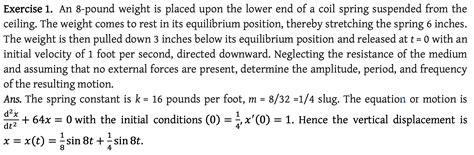 Solved Exercise 1 ﻿an 8 Pound Weight Is Placed Upon The