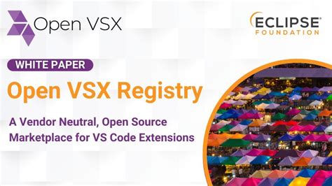 Exploring The Benefits Of Openvsx Registry Eclipse Cloud Devtools Posted On The Topic Linkedin