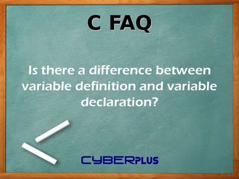C Faq Is There A Difference Between Variable Definition And Variable