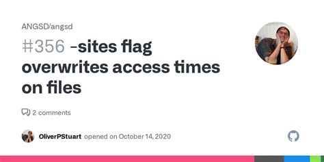 Sites Flag Overwrites Access Times On Files Issue ANGSD Angsd GitHub