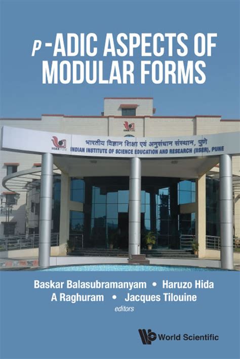 P Adic Aspects Of Modular Forms Ebook By Baskar Balasubramanyam Epub Rakuten Kobo United States